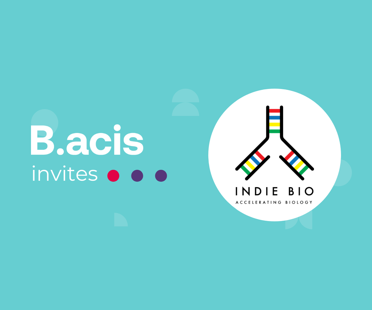 B.ACIS invites... Indie Bio NY - B.ACIS – Center for Health Innovation